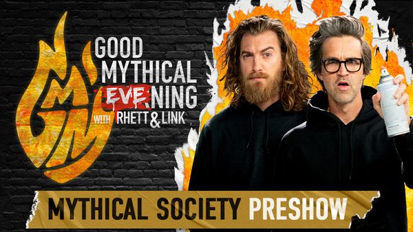 Never Have I Ever - Good Mythical Evening 2021 Pre-Show (Contains Adult ...