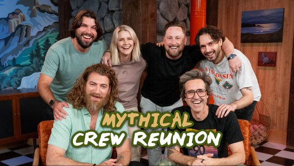 Mythical Crew Reunion | Mythical Society