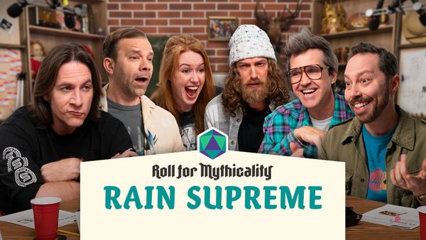 Rain Supreme (with Critical Role!) | Mythical Society